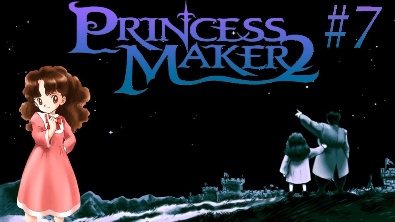 Let's Play Princess Maker 2 Refine Part 7 - YouTube