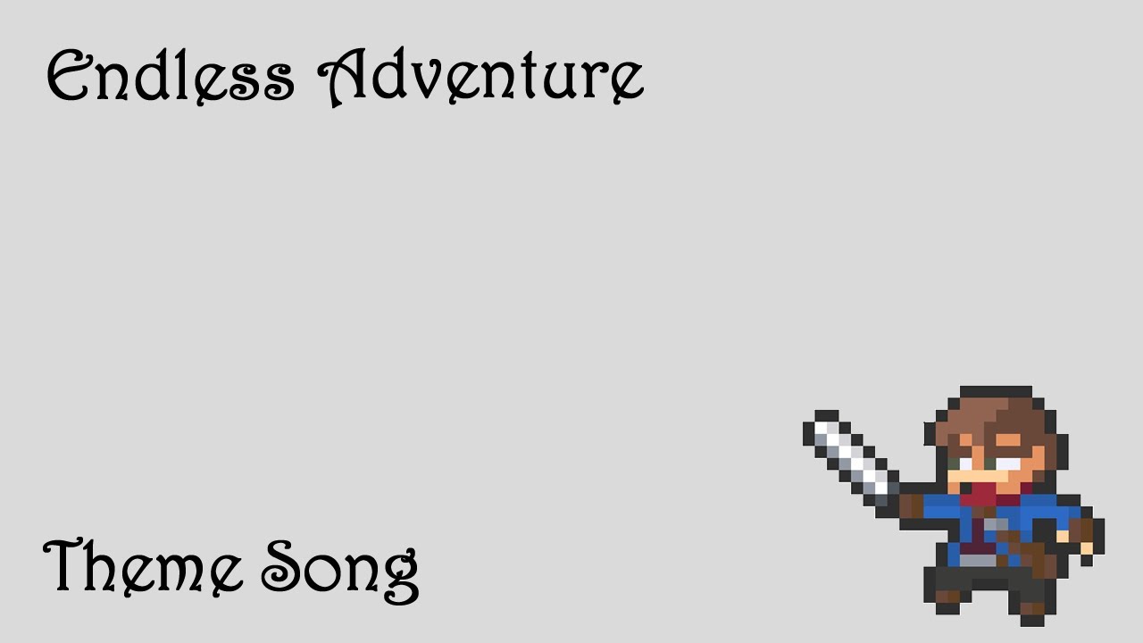 Endless Adventure - Theme Song - YouTube