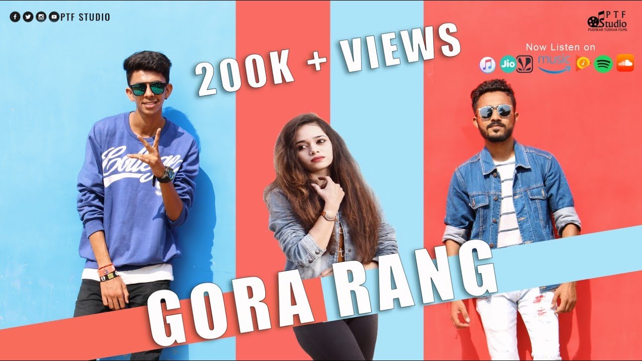 Gora Rang (Official) | Tushar Solanki | Pushkar Sahu | New Hindi ...