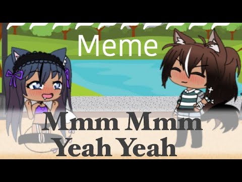 Mmm Mmm yeah yeah(Meme) - YouTube