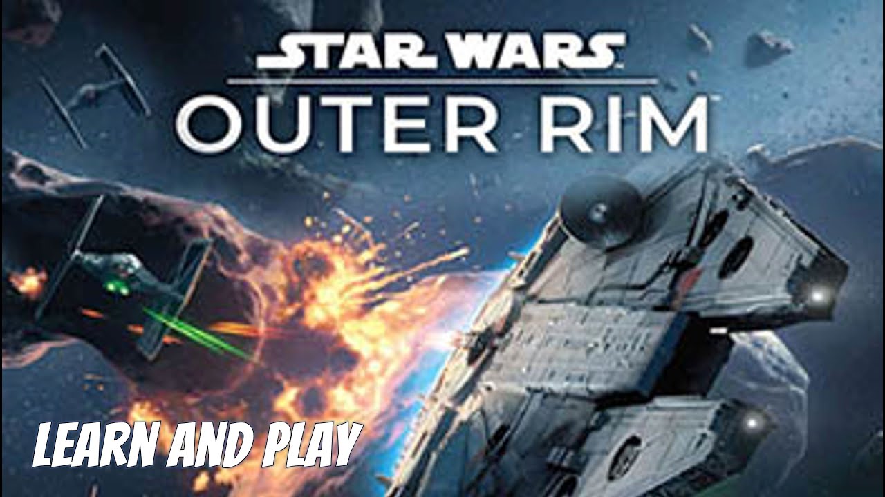 Star Wars Outer Rim with the Hudson Family! - YouTube