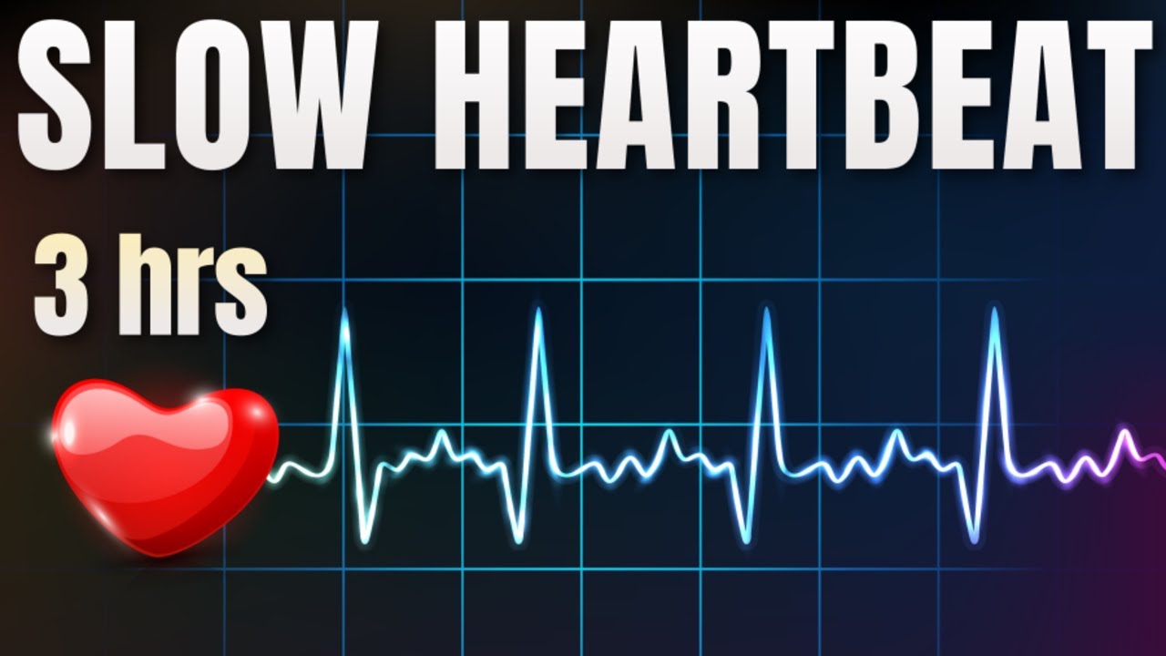 Sleep Aid: The Sound of a Slow Beating Heart: Relax, Meditate, and ...