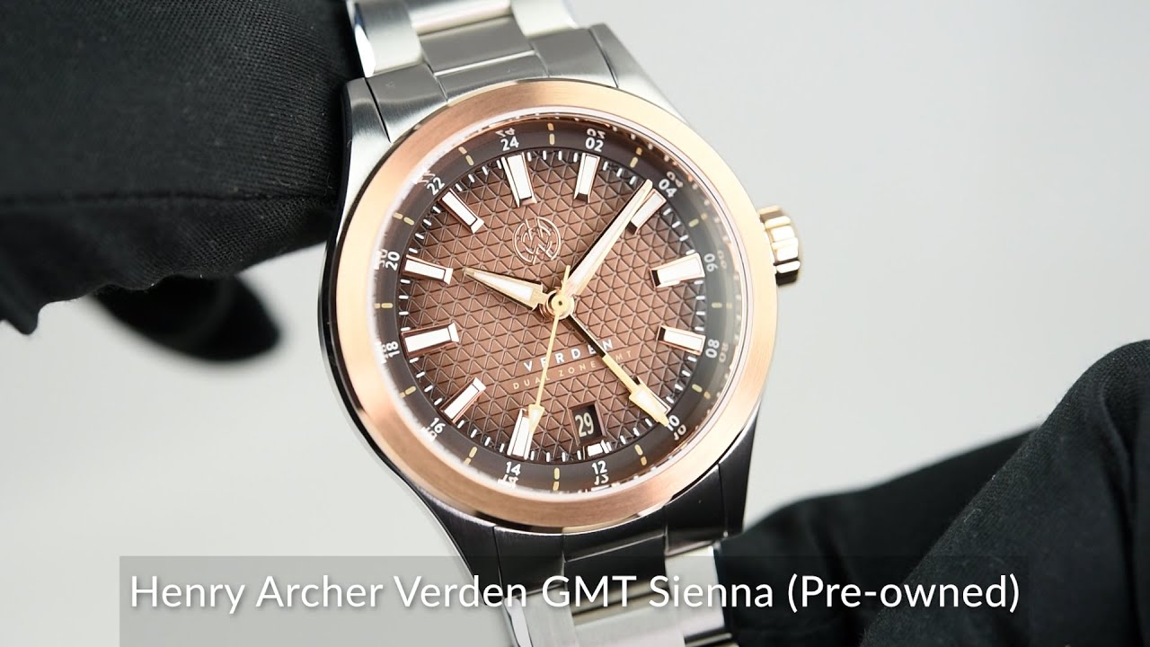 Henry Archer Verden GMT Sienna (Pre-owned) - YouTube