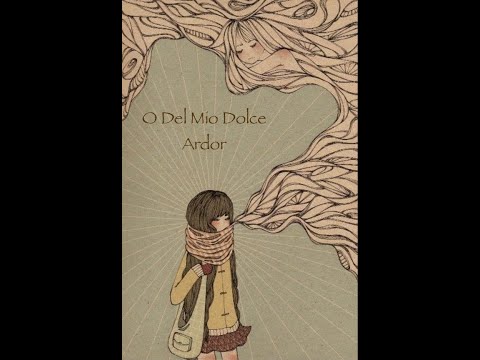 O Del Mio Dolce Ardor by Christoph Willibald Von Gluck