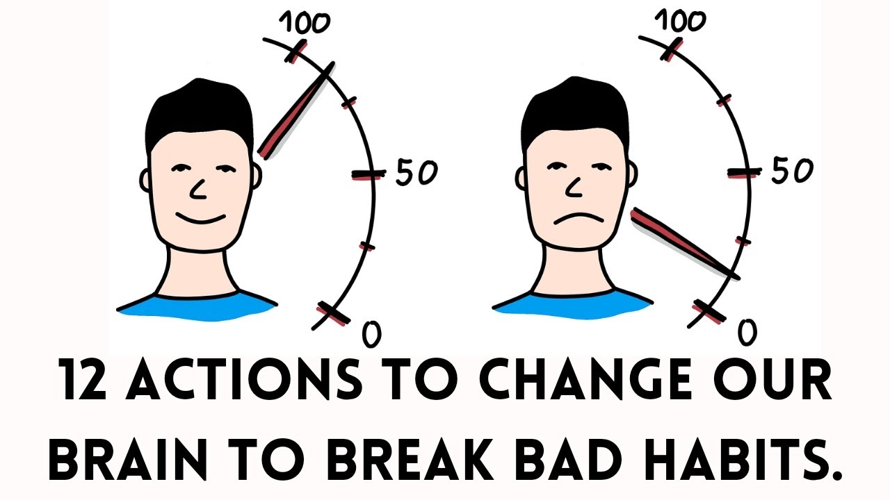 How to change bad habits? | 12 action helps you to change bad habits ...
