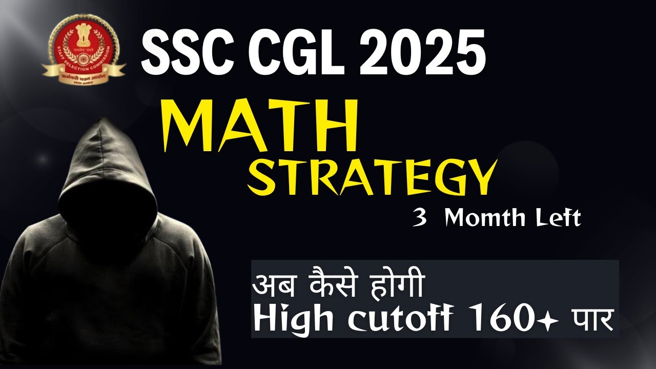 Math Strategy for SSC CGL 2025 | 3 Month plan | SSC CGl 2025 | #ssc # ...