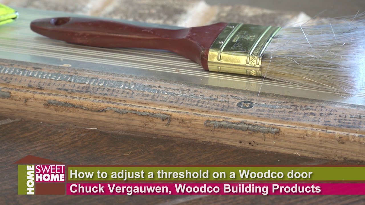 How To Adjust A Threshold On A Woodco Door YouTube how-to-adjust-a-threshold-on-a-woodco-door-youtube