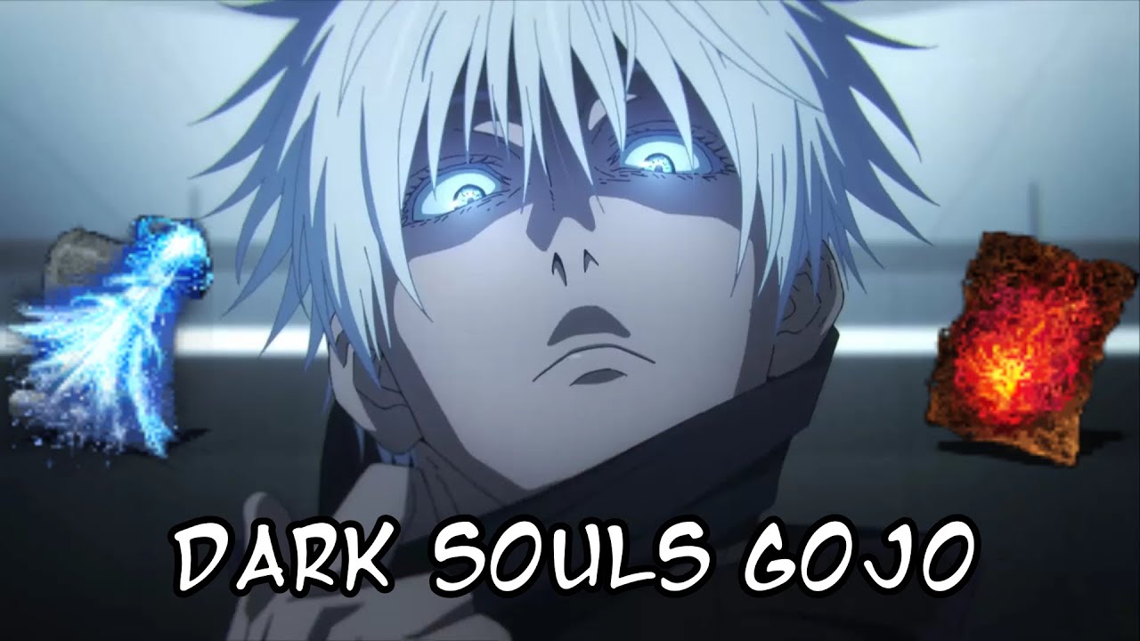 DARK SOULS GOJO - YouTube