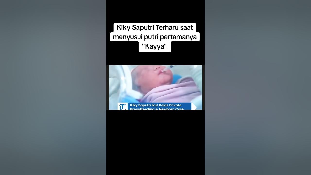 Kiky Saputri Terharu saat menyusui anak pertamanya "Kayya" - YouTube
