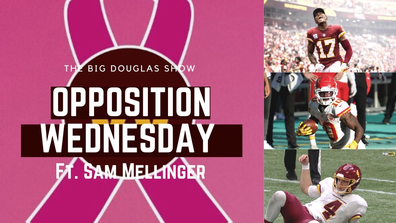 Oppo Wed ft Sam Mellinger Washingtonfootball Wft #chiefs - YouTube