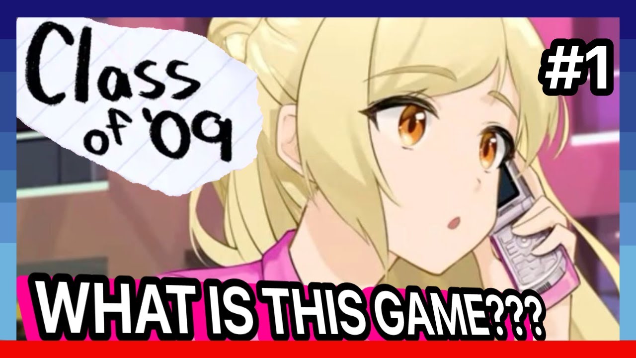 WHAT IS THIS GAME?!?! | Class Of 09 - YouTube