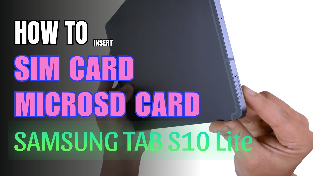 How to Install a SIM Card to Samsung Galaxy Tab S10 Lite - YouTube