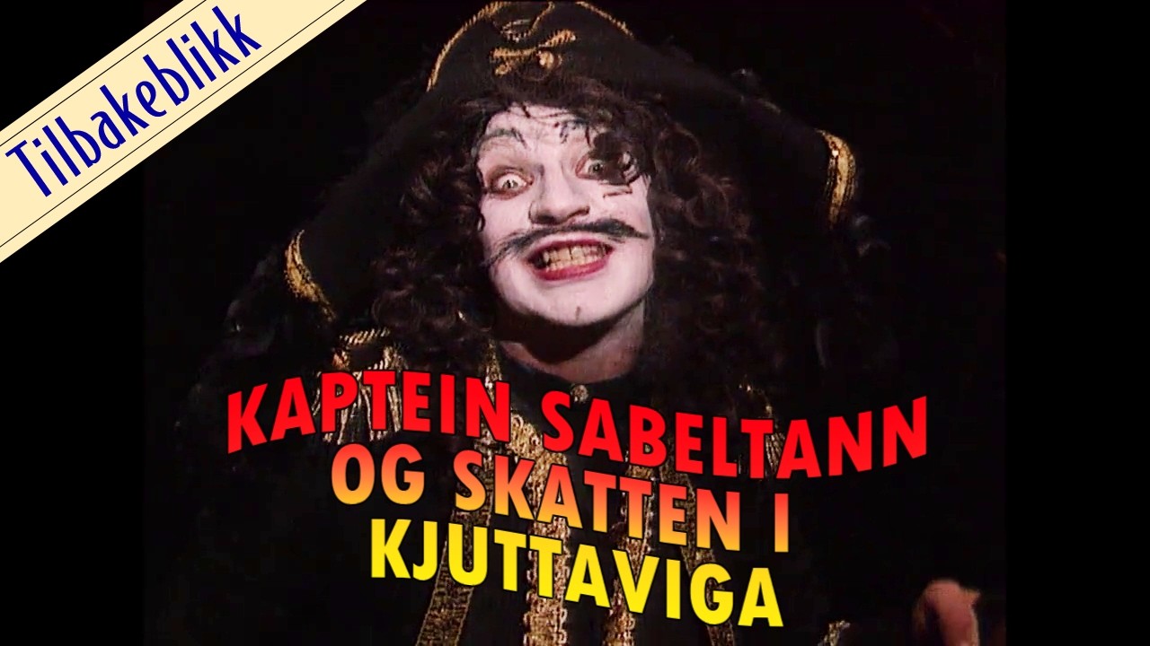 Kaptein Sabeltann og skatten i Kjuttaviga - Tilbakeblikk - YouTube