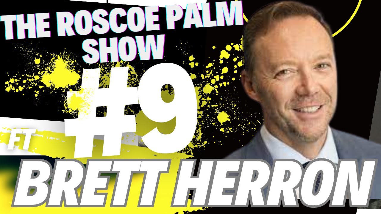 The Roscoe Palm Show ft Brett Herron - YouTube