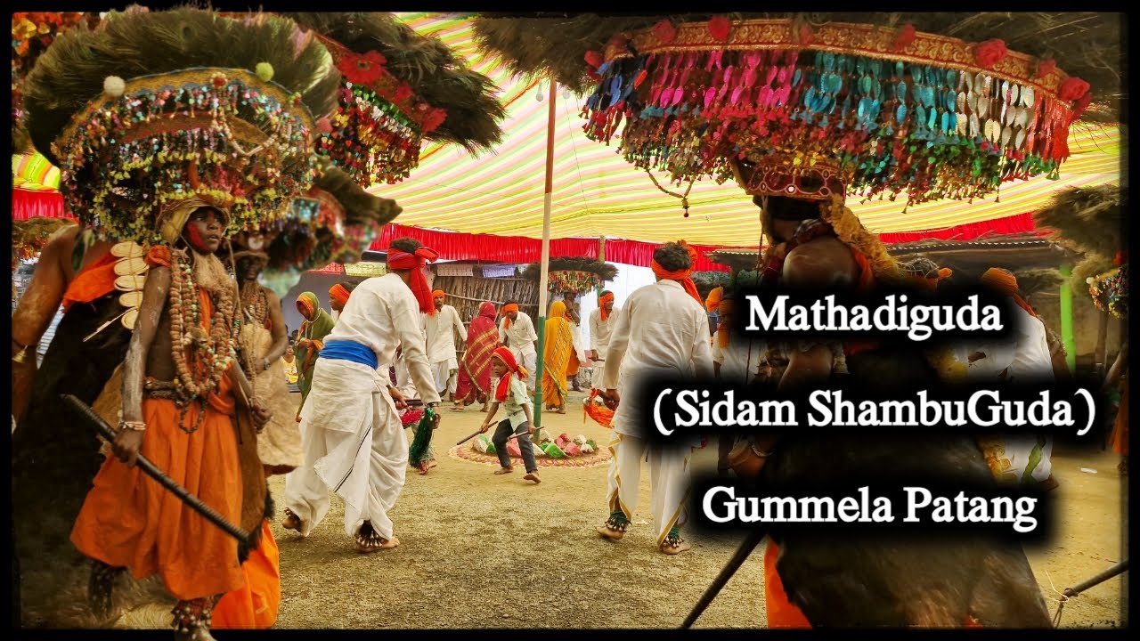 Mathadiguda (Sidam Shambu Guda) Gummela Patang Gussadi Dandari Utsav ...