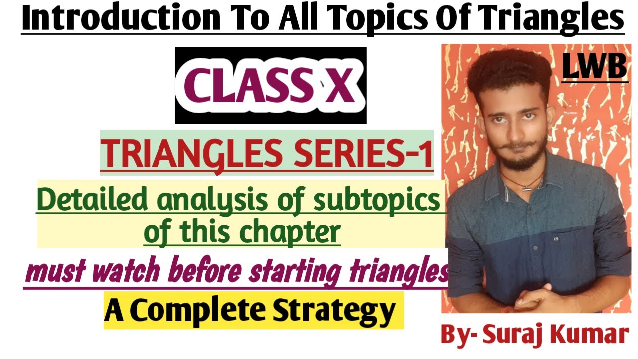 Introduction to all Subtopics of Triangles || Class 10th || Geometry ...