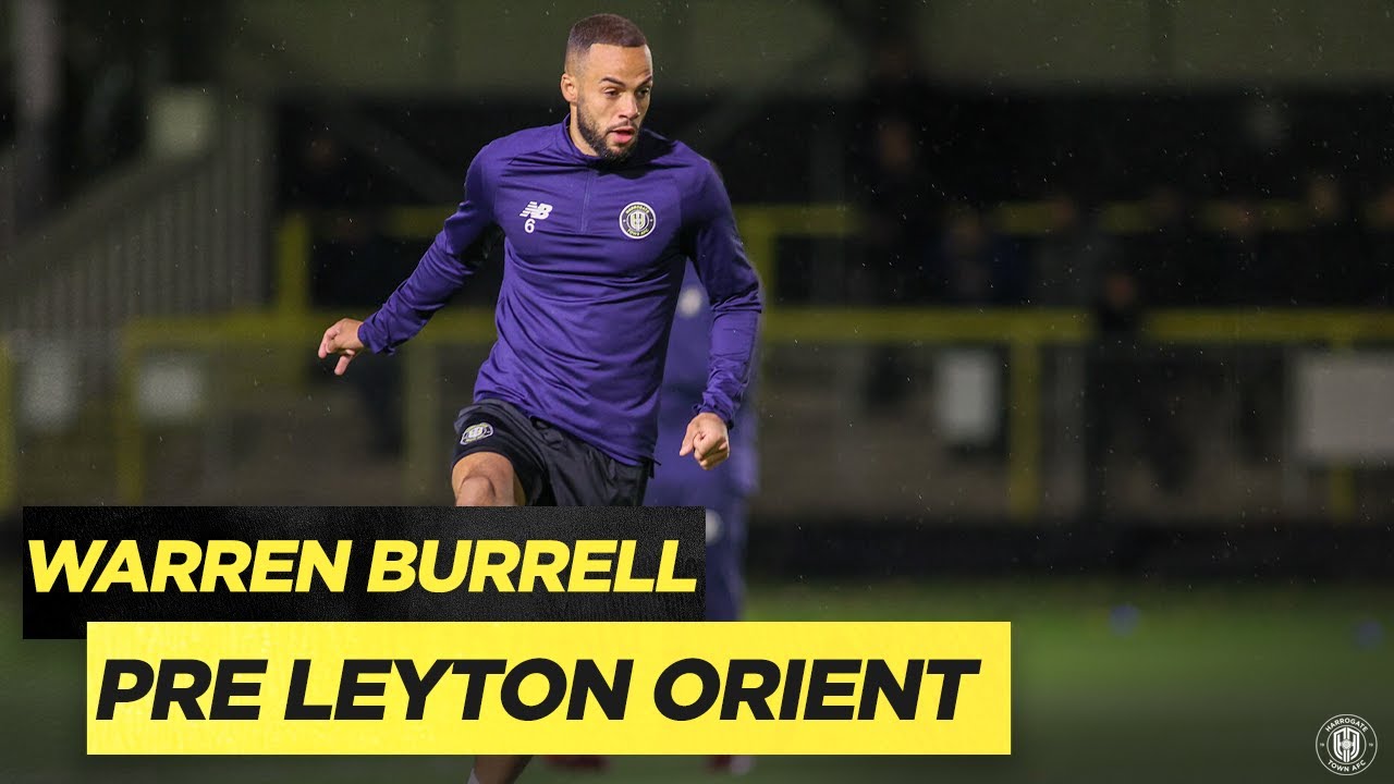 Warren Burrell previews this weekend's match against Leyton Orient 📺 ...