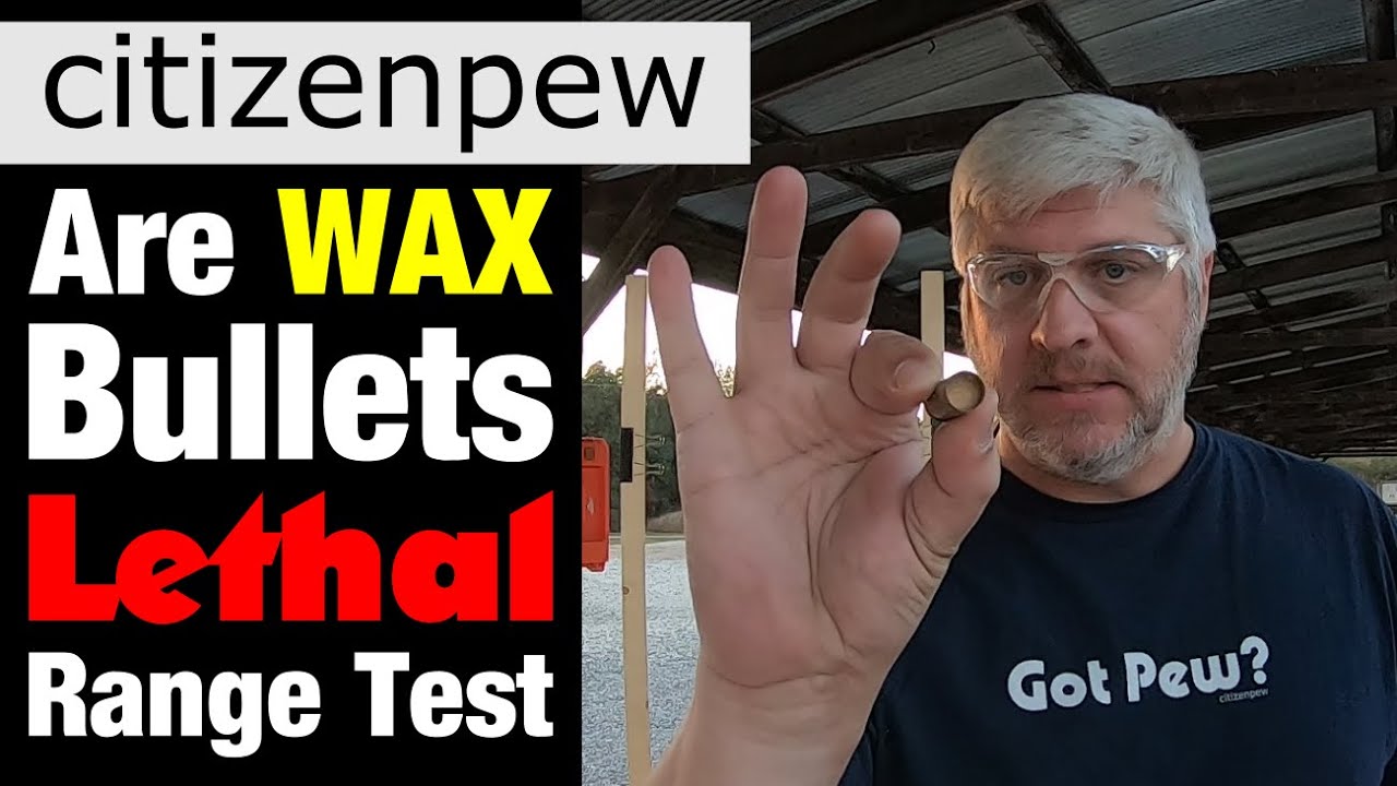 Are Wax Bullets Lethal? I Do Some Tests At The Range - YouTube