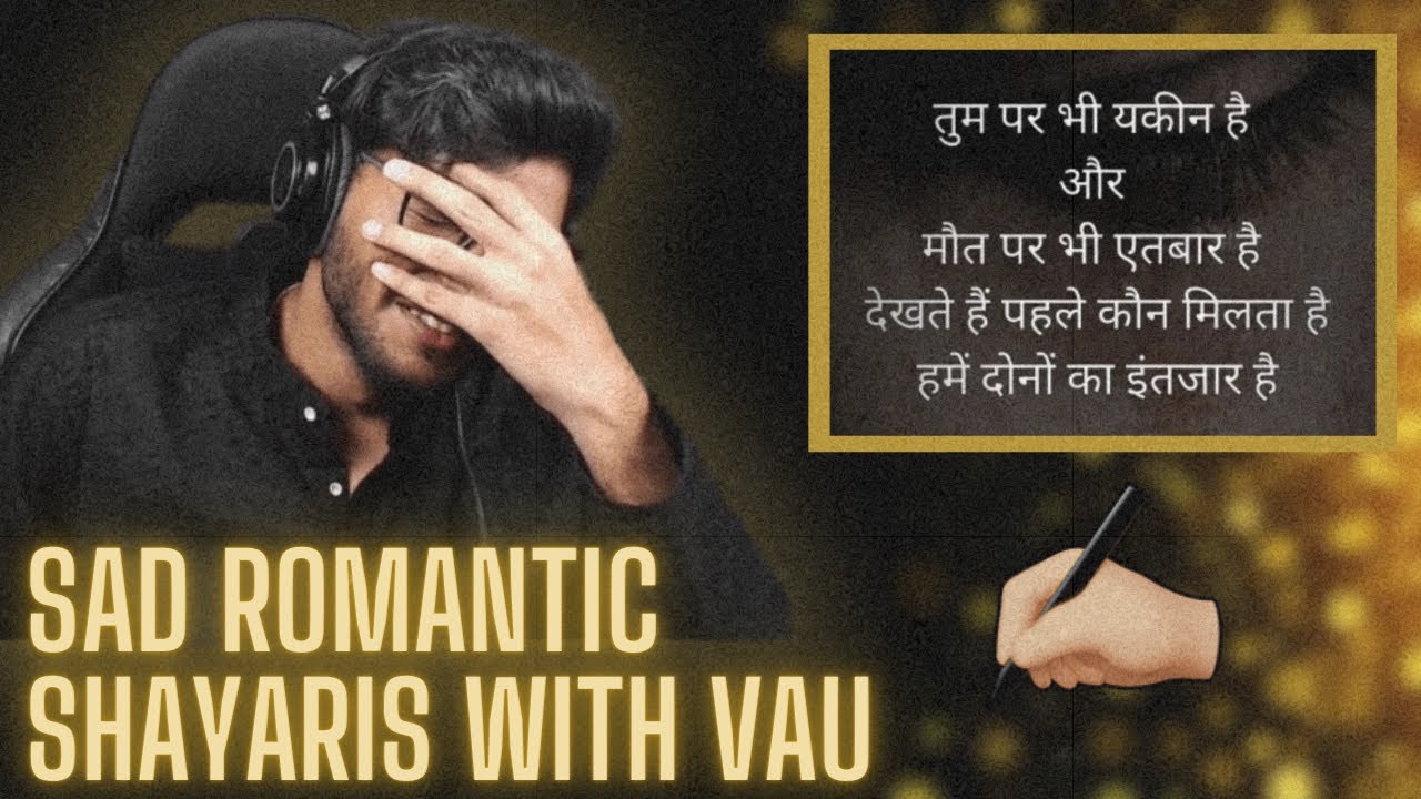 Sad Romantic Shayaris with @DankRishu - YouTube