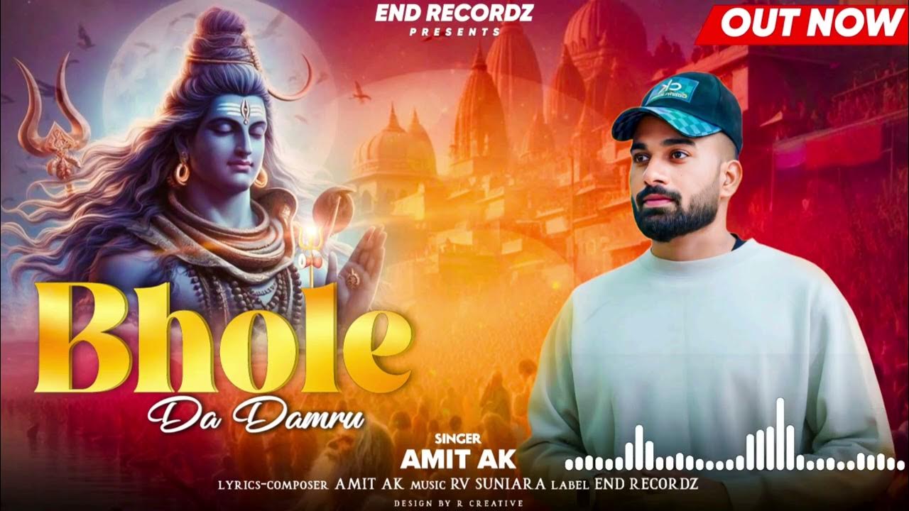 BHOLE DA DAMRU || AMIT Ak || Rv Suniara || Mahashivratri Special 2025 - YouTube