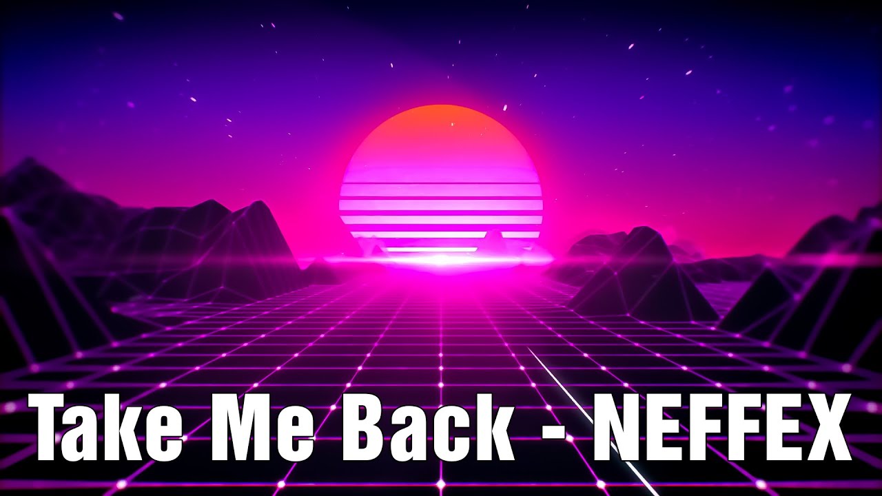 Take Me Back - NEFFEX - YouTube