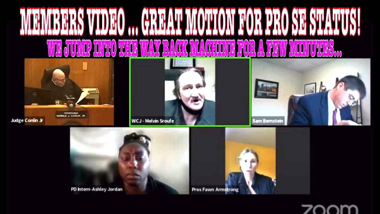 MEMBERS VIDEO: AN INTERESTING PRO SE MOTION HEARING… - YouTube