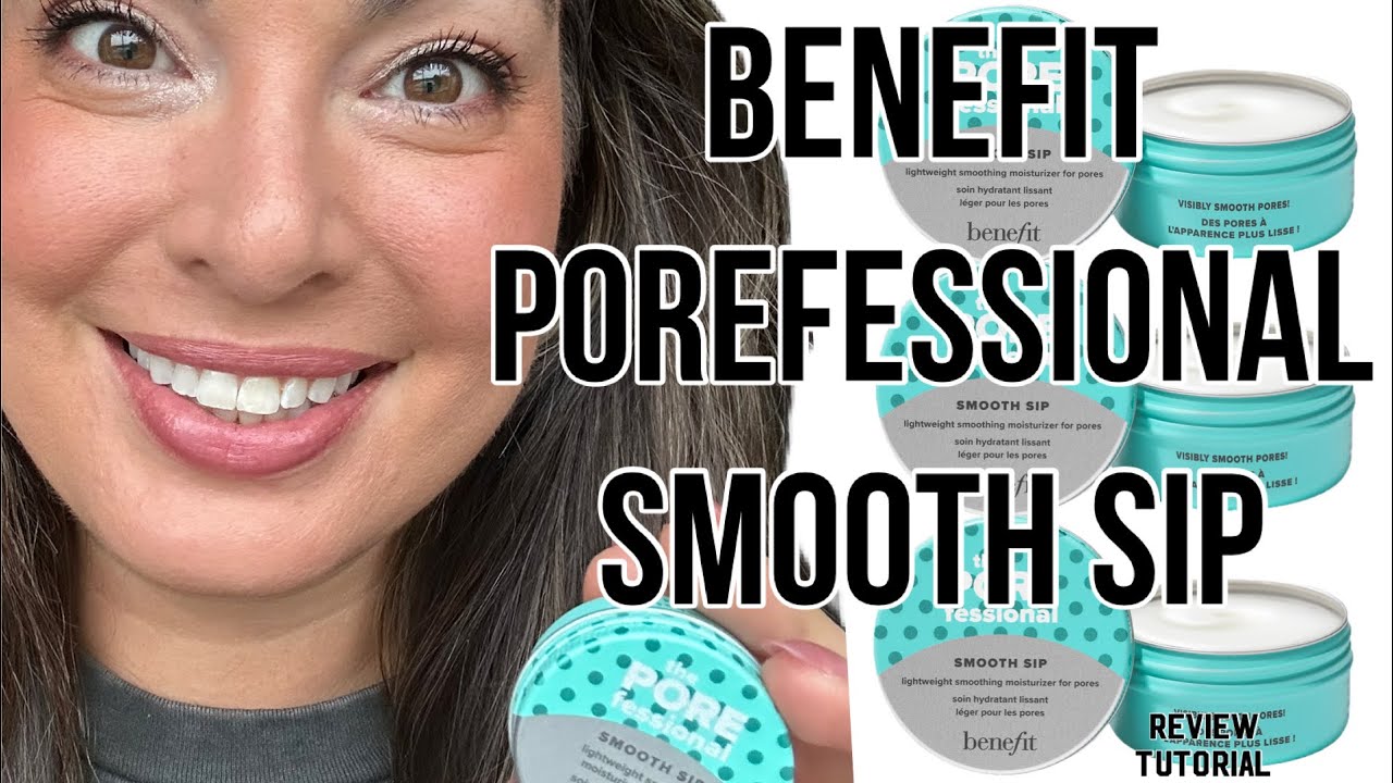 Benefit The POREfessional Smooth Sip - review, tutorial, first ...