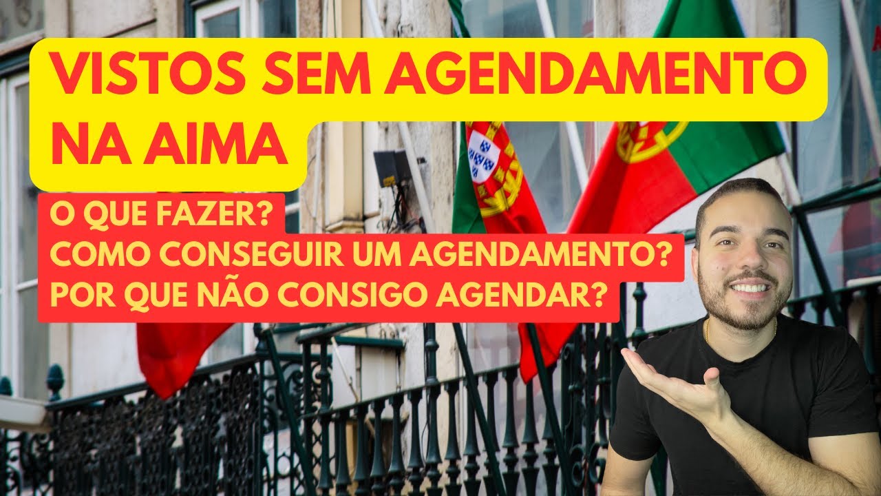VISTOS SEM AGENDAMENTO NA AIMA O QUE FAZER? COMO CONSEGUIR UM AGENDAMENTO? - YouTube