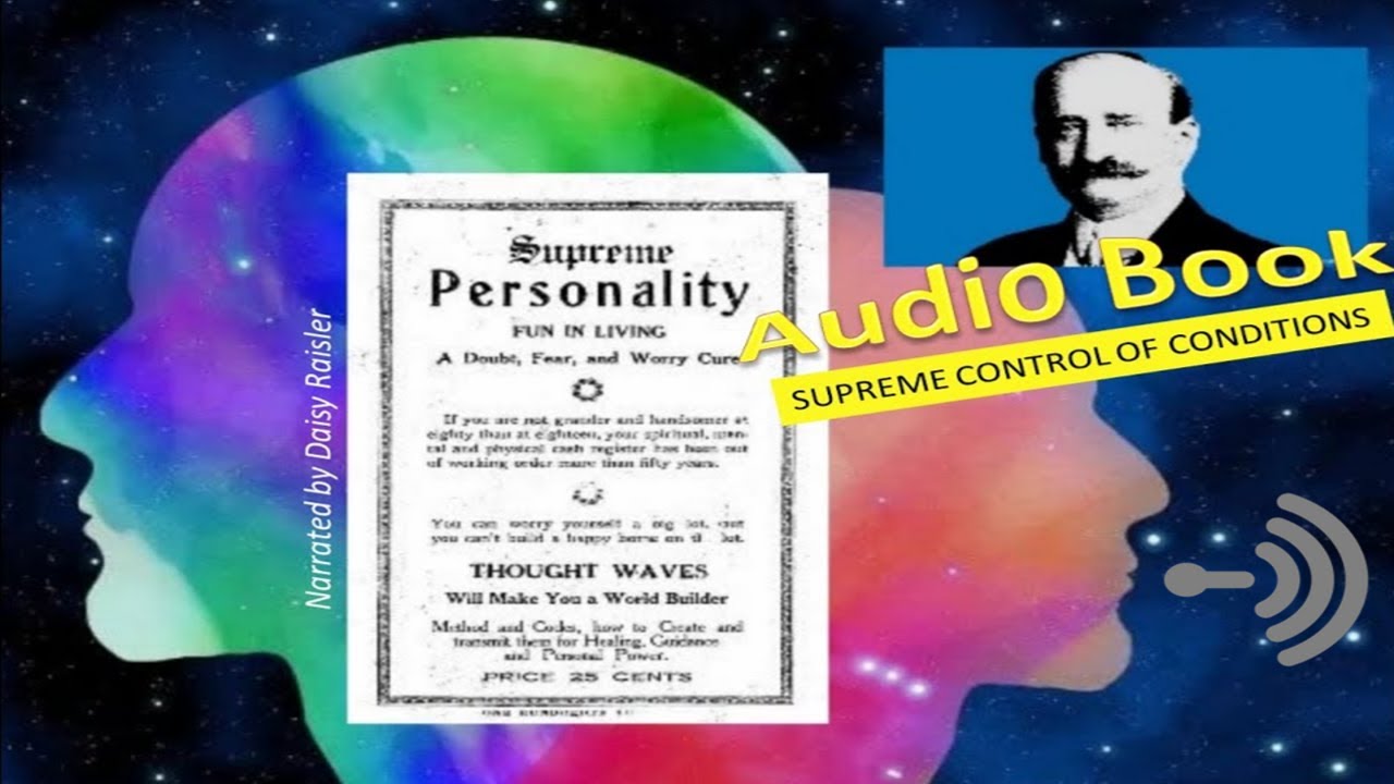 SUPREME PERSONALITY Lesson First Supreme Control of Conditions by ...