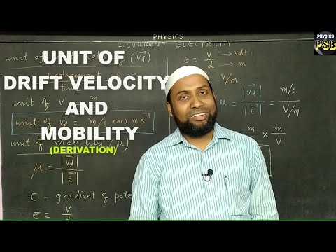 Unit of Drift Velocity and Mobility | Class 12 Physics | Current ...