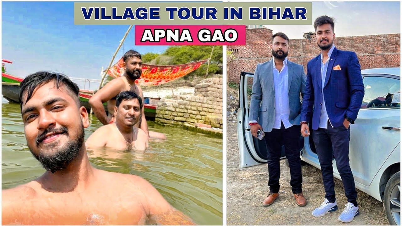 APNA GAO Bihar | Attending a Marriage in Village | Bihar Tour - YouTube