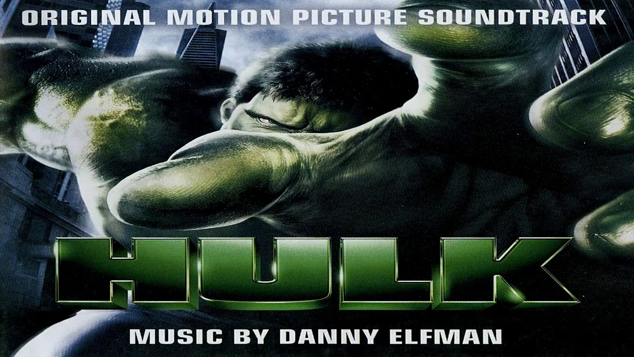 Hulk Original Movie Picture Soundtrack by Danny Elfman - YouTube