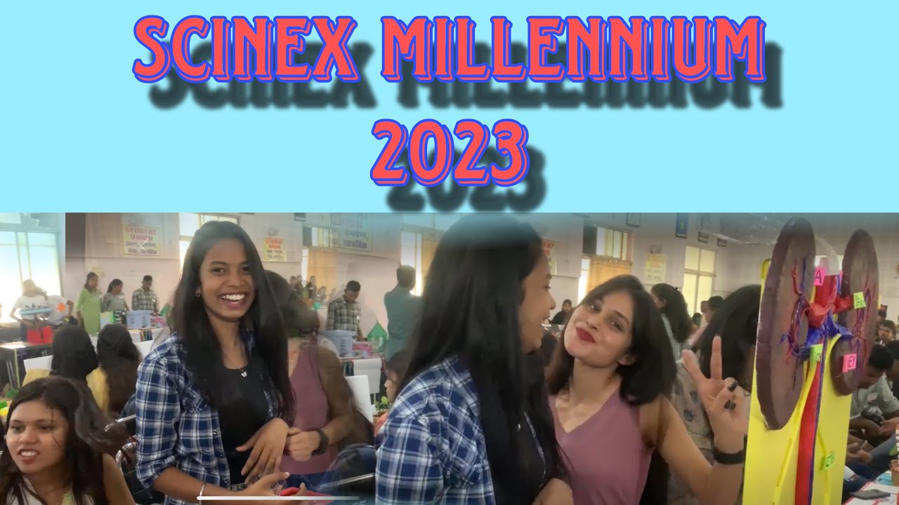 SCINEX MILLENNIUM 2023 || DP VIPRA COLLEGE BILASPUR || ANAND BHAGAT ...