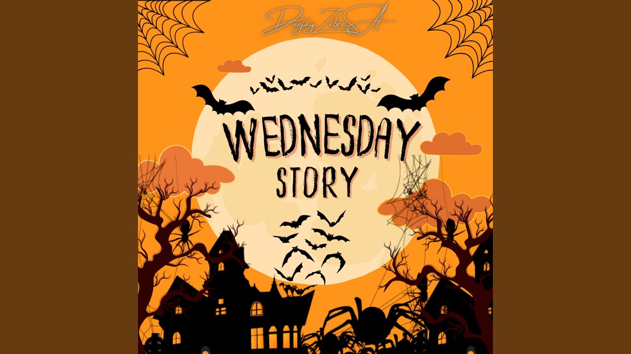 Wednesday Story - YouTube