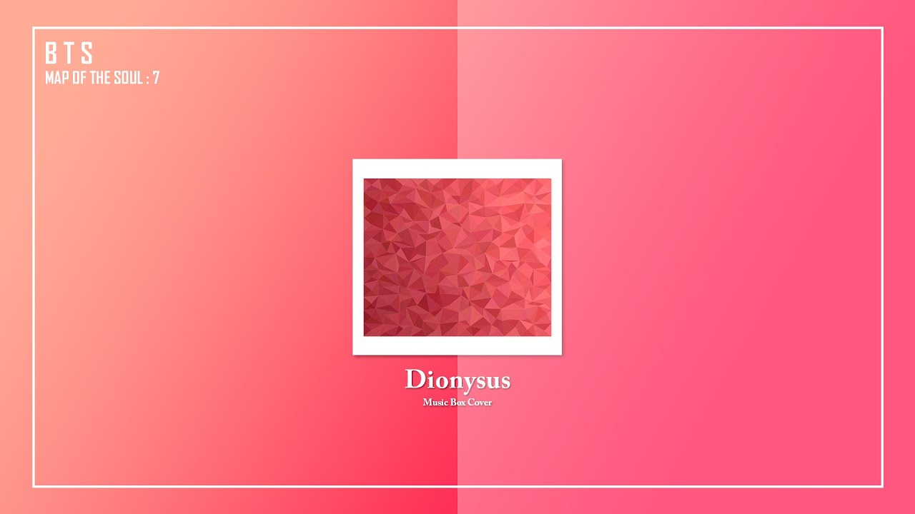 BTS (방탄소년단) - Dionysus Music Box Cover (오르골 커버) - YouTube