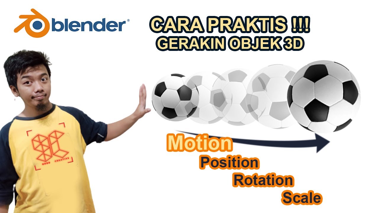 Cara Praktis Gerakin / Motion Objek 3D Bola || Tutorial Blender 3.1 ...