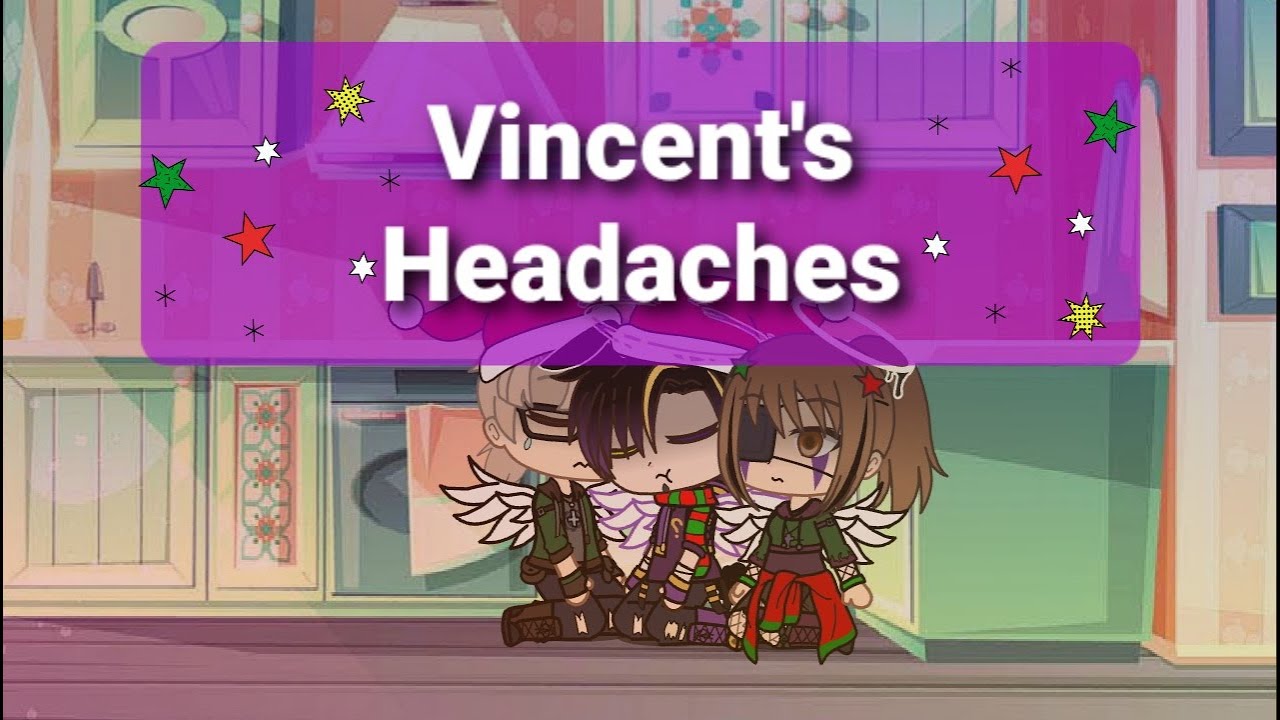 Vincent's Headaches, Henry x Vincent - YouTube