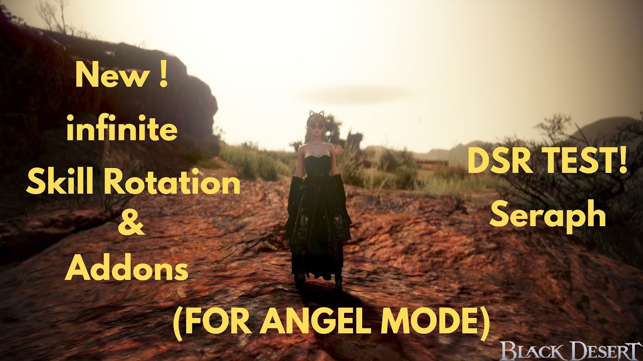 BDO | Seraph New infinite Skill Rotation & Addons ! DSR TEST - YouTube