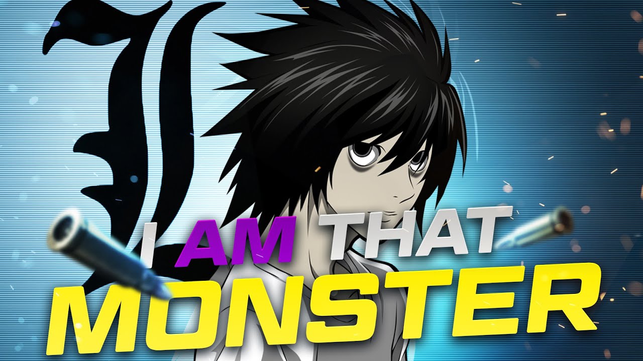 L Death Note | I Am That Monster | Fabian Mazur Arcando Elevate | Tic ...