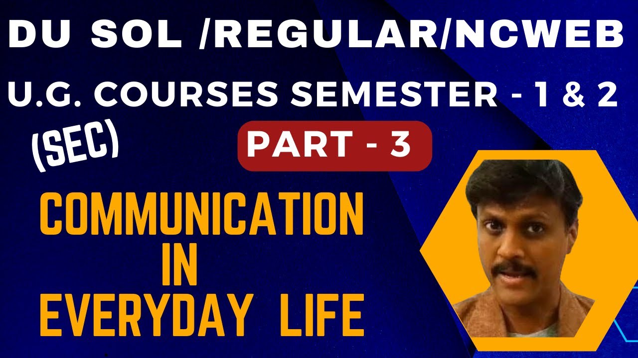 DU SOL Communication In Everyday Life Part 3 SEC Semester 1 2 du-sol-communication-in-everyday-life-part-3-sec-semester-1-2