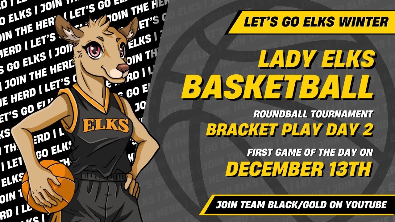 Lady Elks Basketball | Bracket Play versus St. Johns - 12/13/2025 at 10 ...