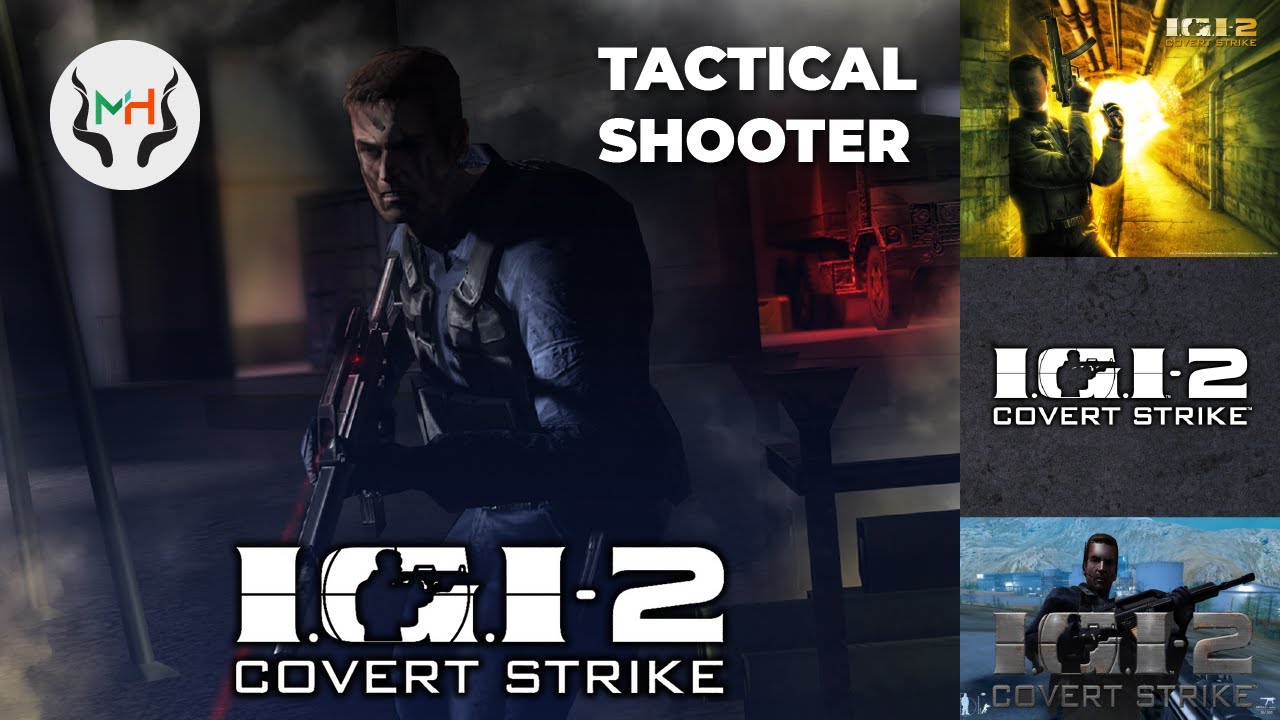 IGI 2: Covert Strike | Mission 1 | Infiltration Mission | Tactical ...