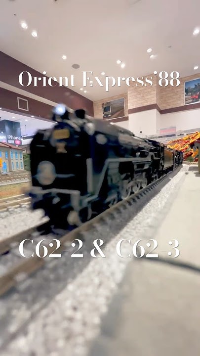 【C62重連オリエントエクスプレス】 C62-2&C62-3 重連 オリエントエクスプレス‘88 (国内編成増結) #nゲージ #kato #c62 #オリエントエクスプレス88 #ポポンデッ ...