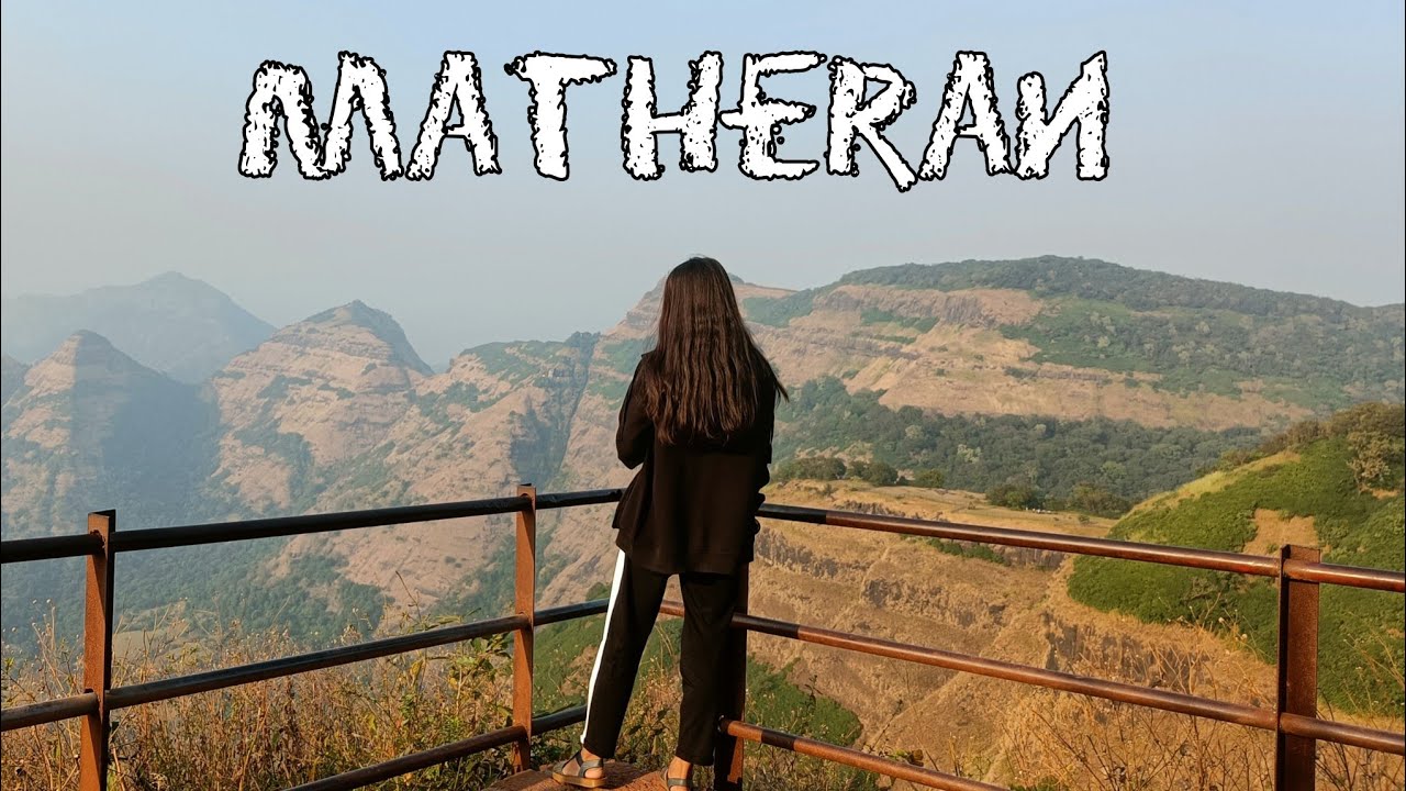 Matheran Hill Station I Matheran Hotels I Matheran Resort I How to ...