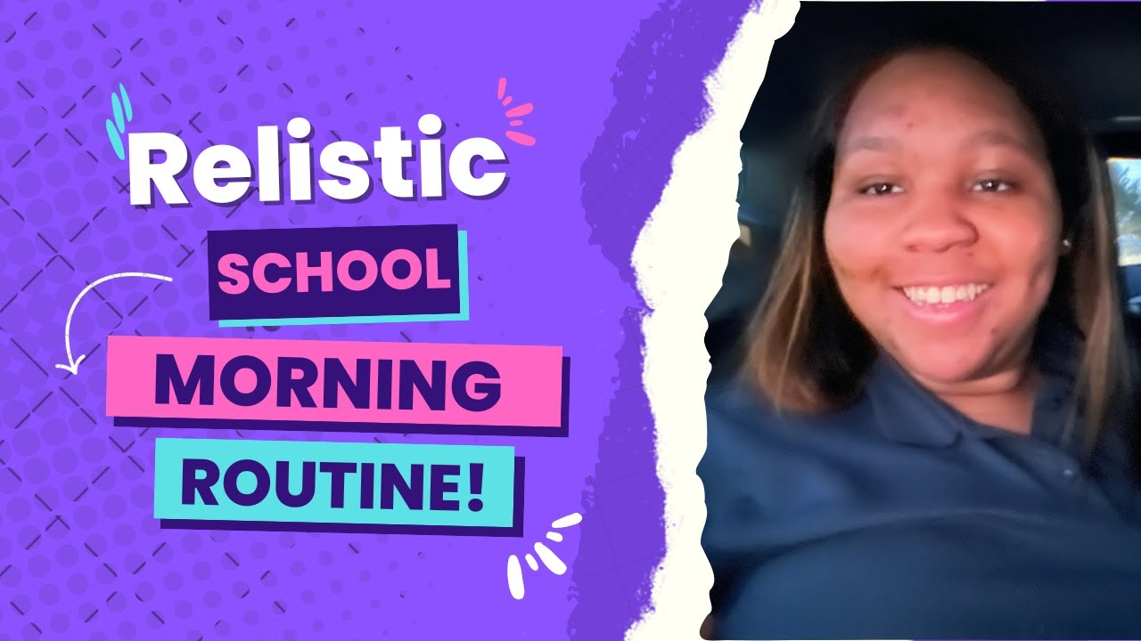 My Realistic School Morning Routine! *Getting up for School and Getting ...