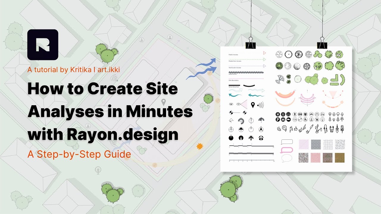 How to create Site Analyses in minutes with Rayon Design | A step-by ...