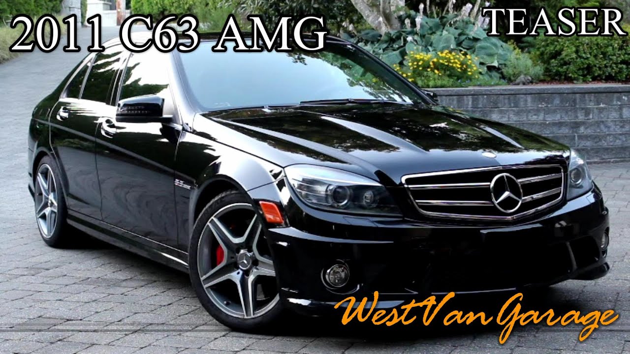 Mercedes Benz C63 AMG - The Calm Before The Storm (Teaser) - YouTube