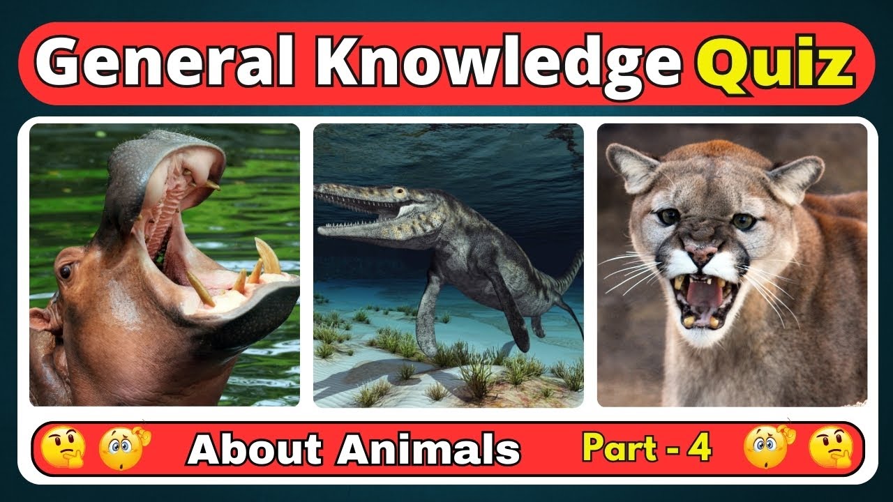 How Smart Are You About Animals? | 10 General Knowledge Quiz Questions ...