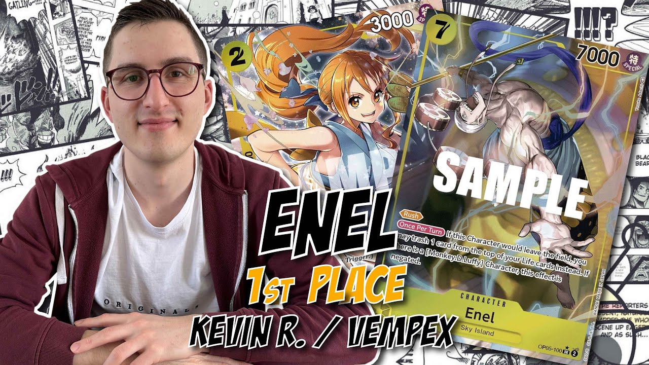 Enel 1st Place In-Depth Deck Profile | OP06 Local | Kevin R. | One ...
