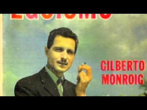 Gilberto Monroig "Malcriada" - YouTube